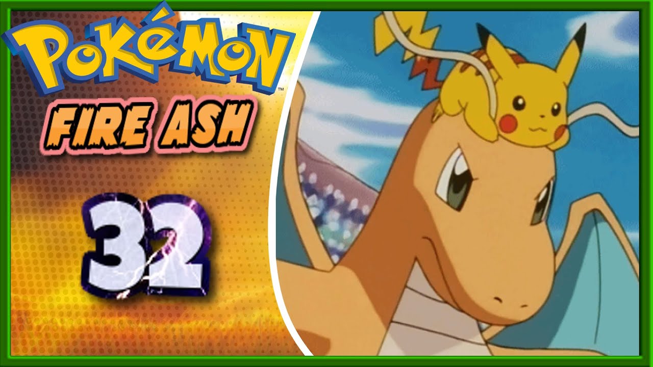 Let's Play Pokémon Fire Ash - Orange Islands Pokémon League [Episode 32 ...