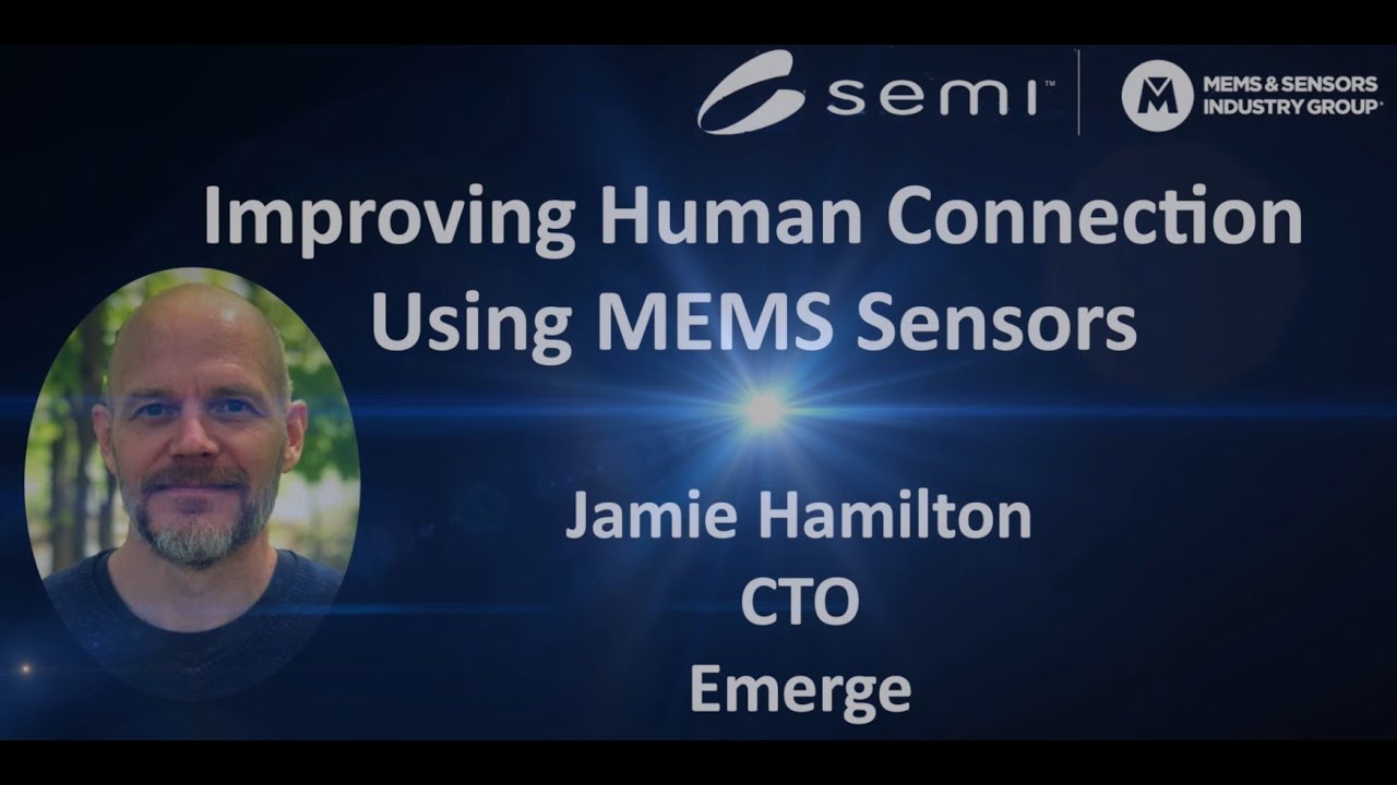 Improving Human Connection Using MEMS Sensors - YouTube