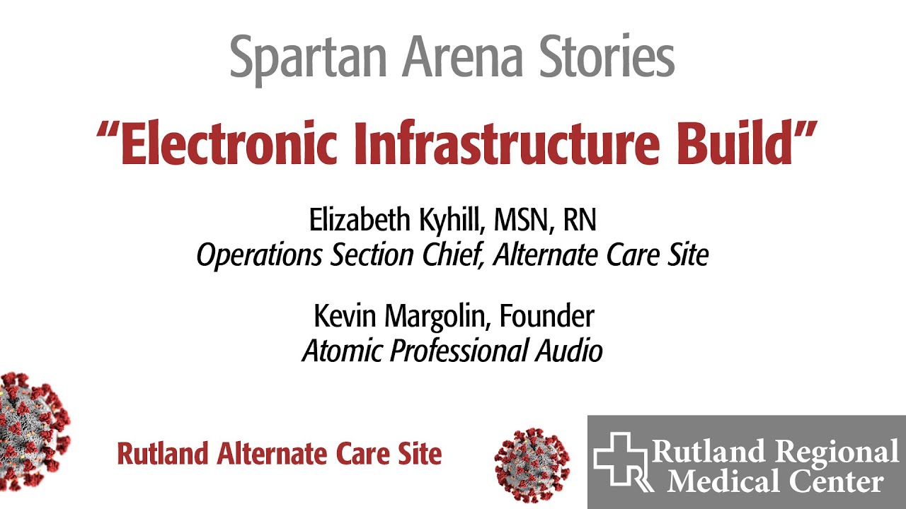Electronic Infrastructure Build at the Spartan Arena Alternate Care ...