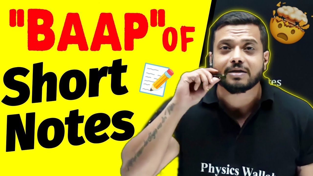 'BAAP' Of All 'Short NOTES' 😡| Don't Do Mistakes |JEE 2025 |Rajwant Sir ...