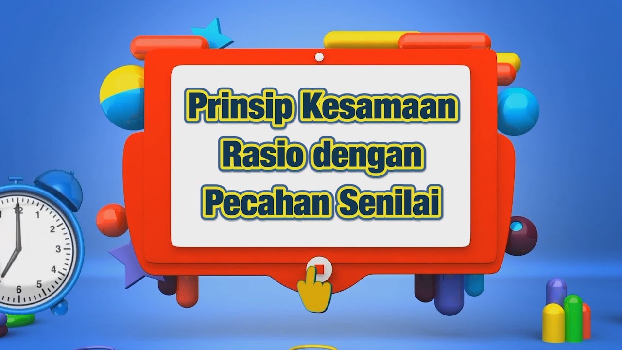 Prinsip Kesamaan Rasio dengan Pecahan Senilai - YouTube