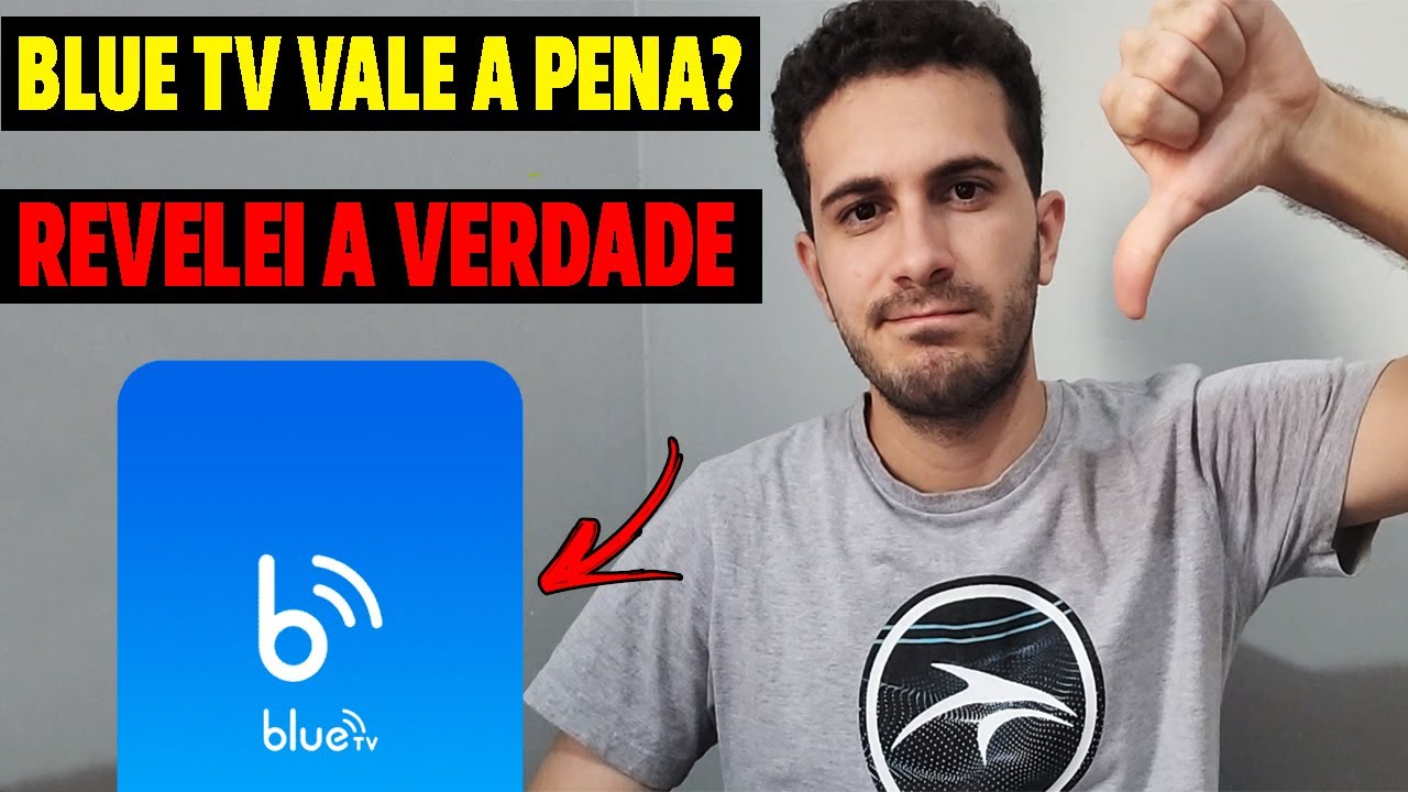 BLUE TV Vale a Pena Mesmo? Aplicativo BLUE TV é bom? Tudo Que VOCÊ ...