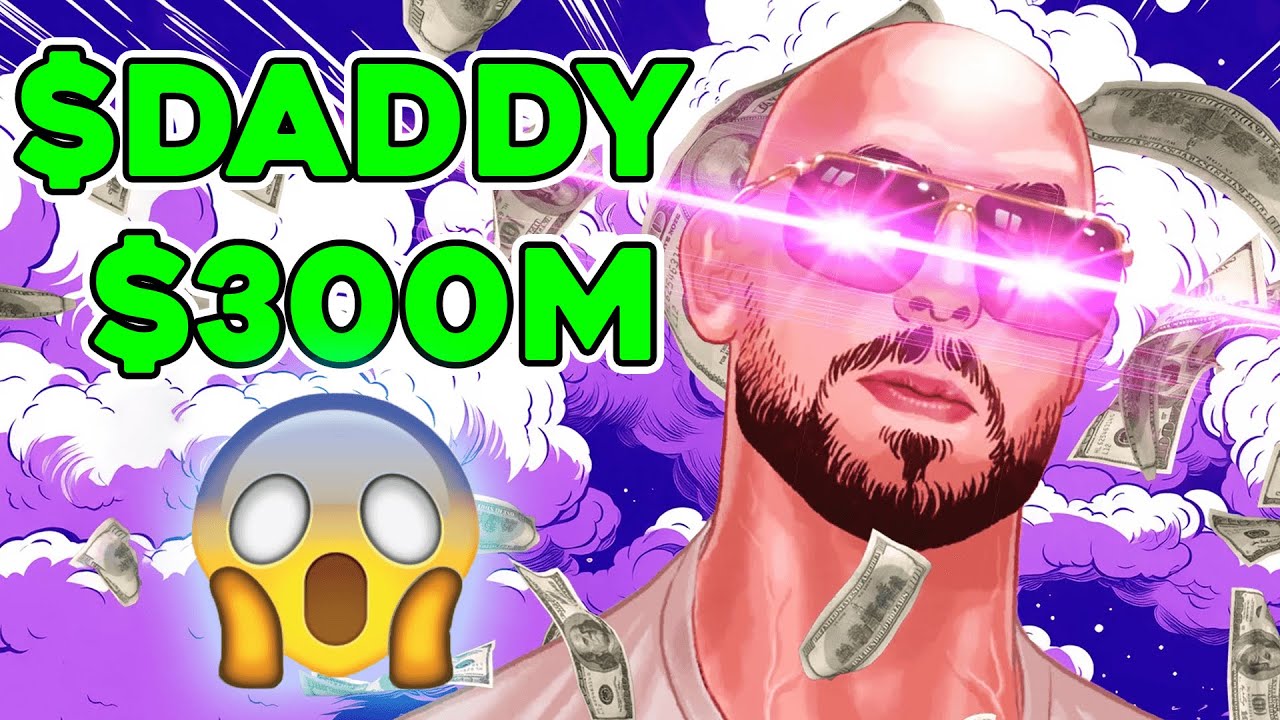 ANDREW TATE : $DADDY MEME COIN TO 1 BILLION?? MARKET WATCH - YouTube