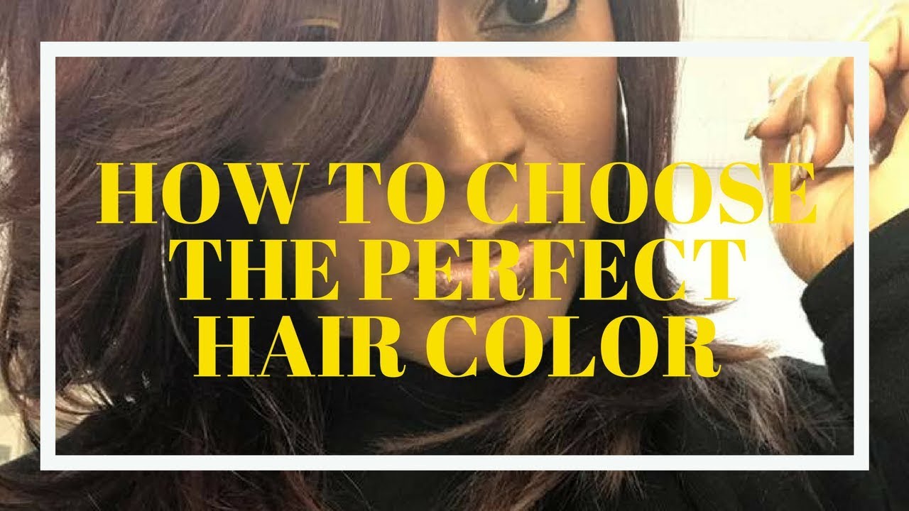 How To Choose The Perfect Haircolor Even If You Haven't Had Color ...