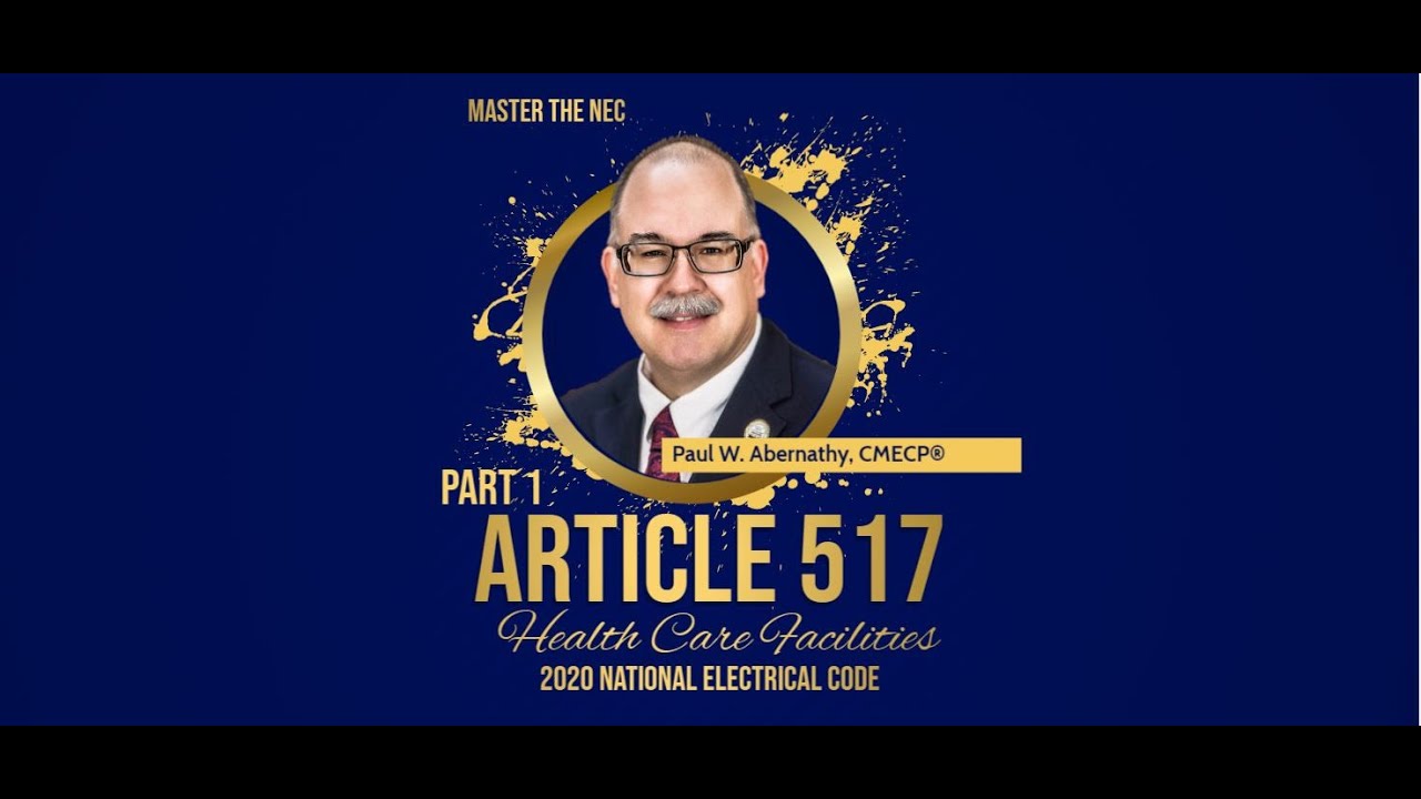 Electrical Exam Preparation - Article 517 Health Care Facilities ...