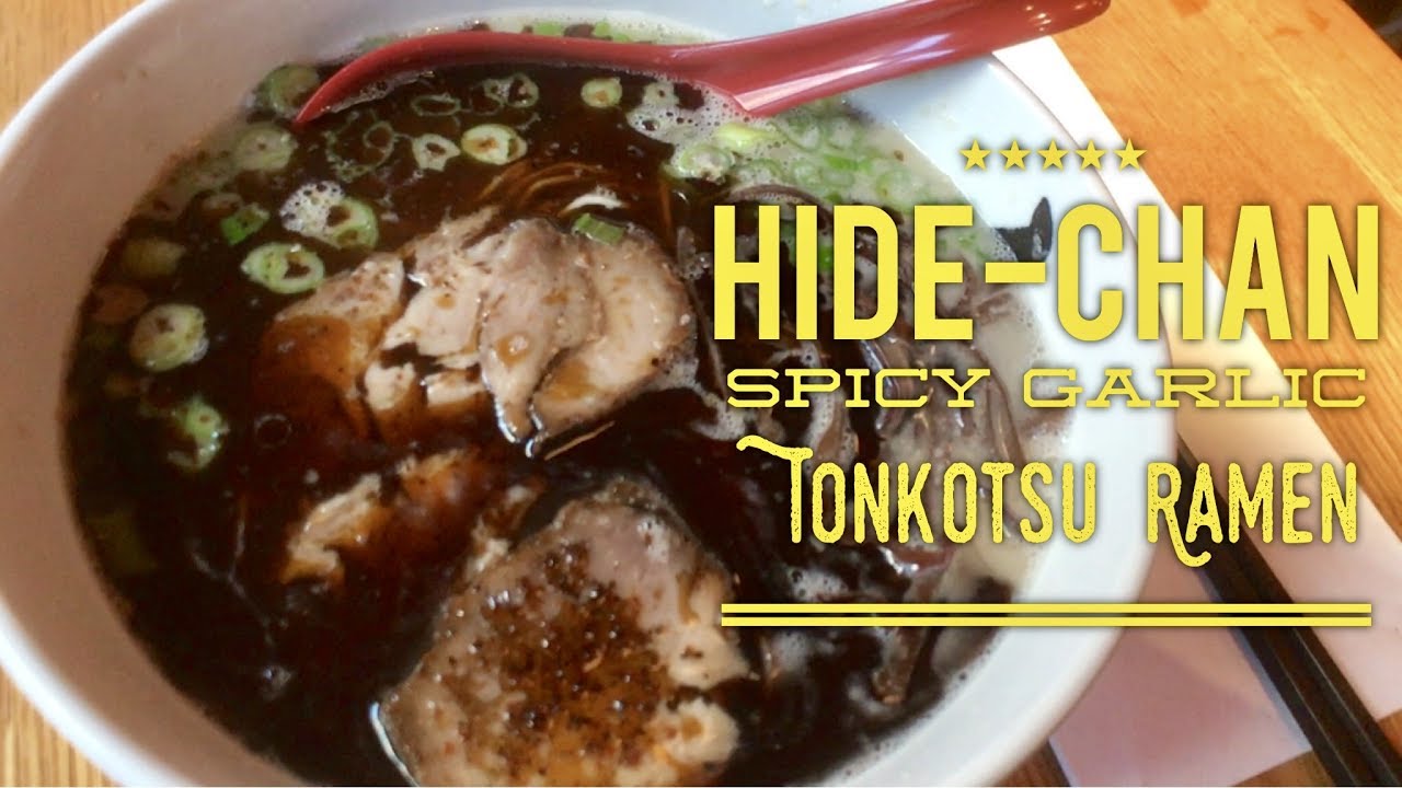 Best Ramen New York: Hide-Chan Ramen Spicy Garlic Tonkotsu Ramen 52nd ...