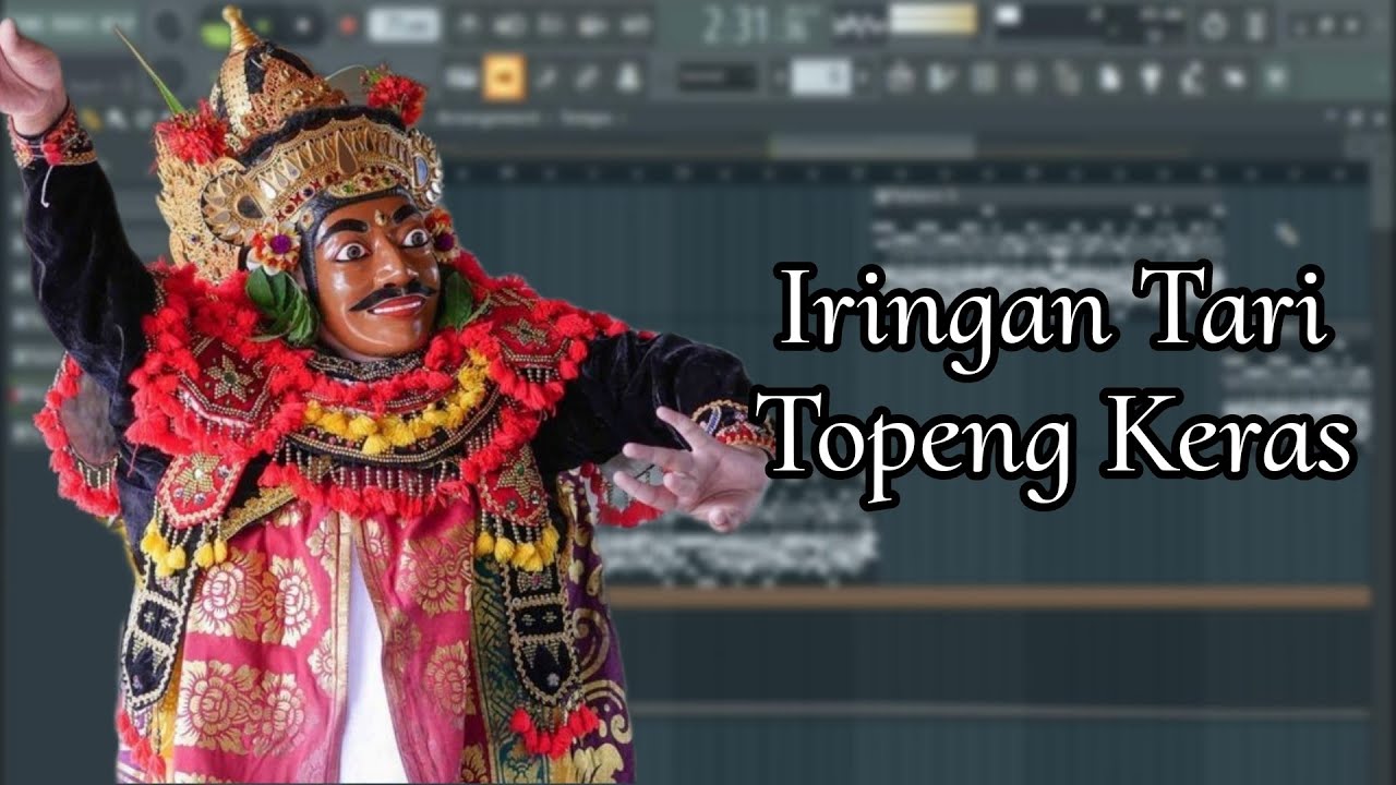 Iringan Tari, Tabuh Topeng Keras, FL Studio, Tanpa Kendang - YouTube
