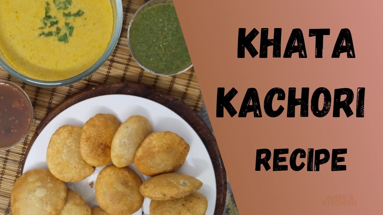 khata kachori Recipe!🧑‍🍳 |Anee's kitchen - YouTube