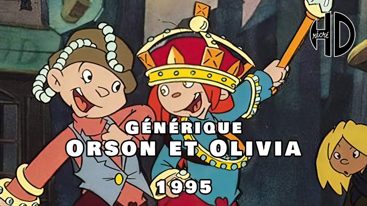 Générique d'Orson et Olivia - 1995 - HD - YouTube
