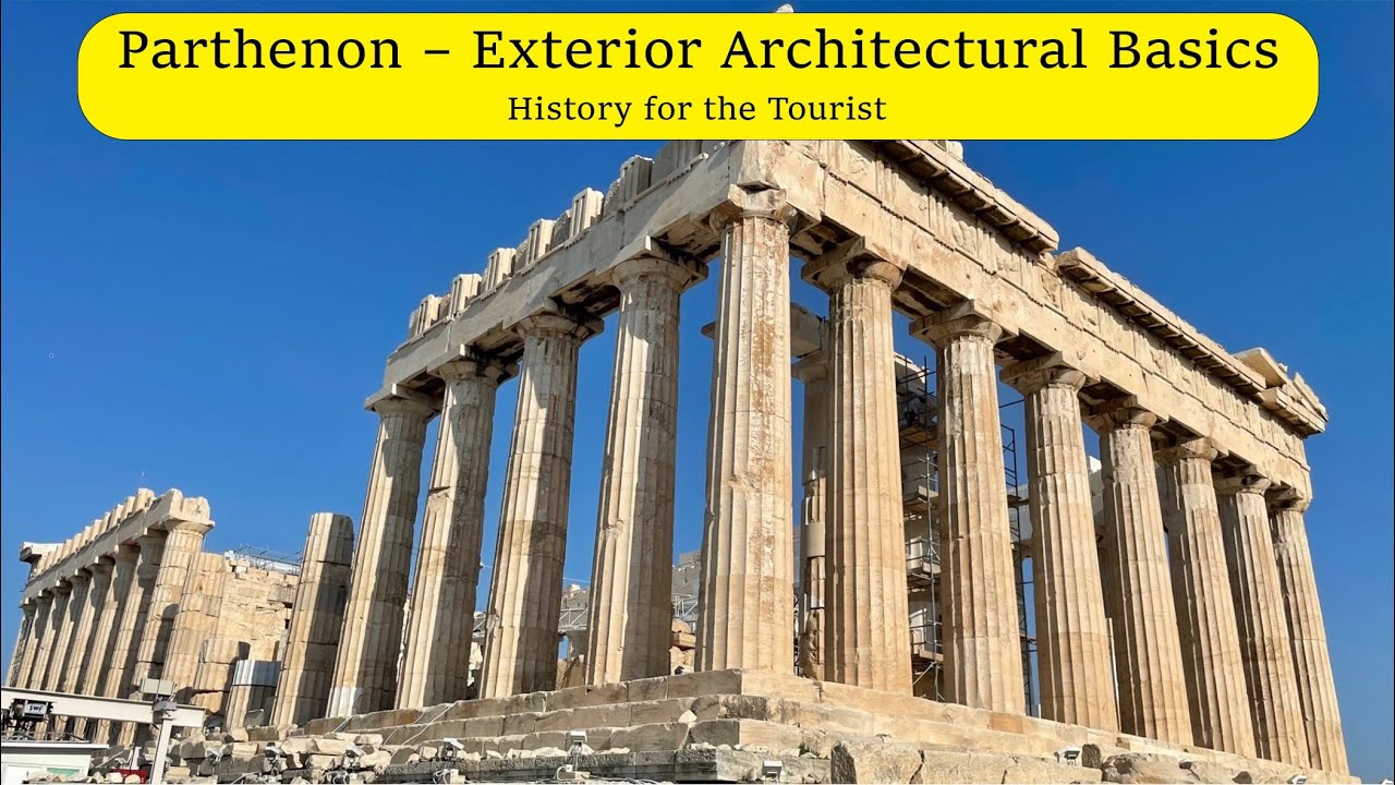 Parthenon – Exterior Architectural Basics - YouTube