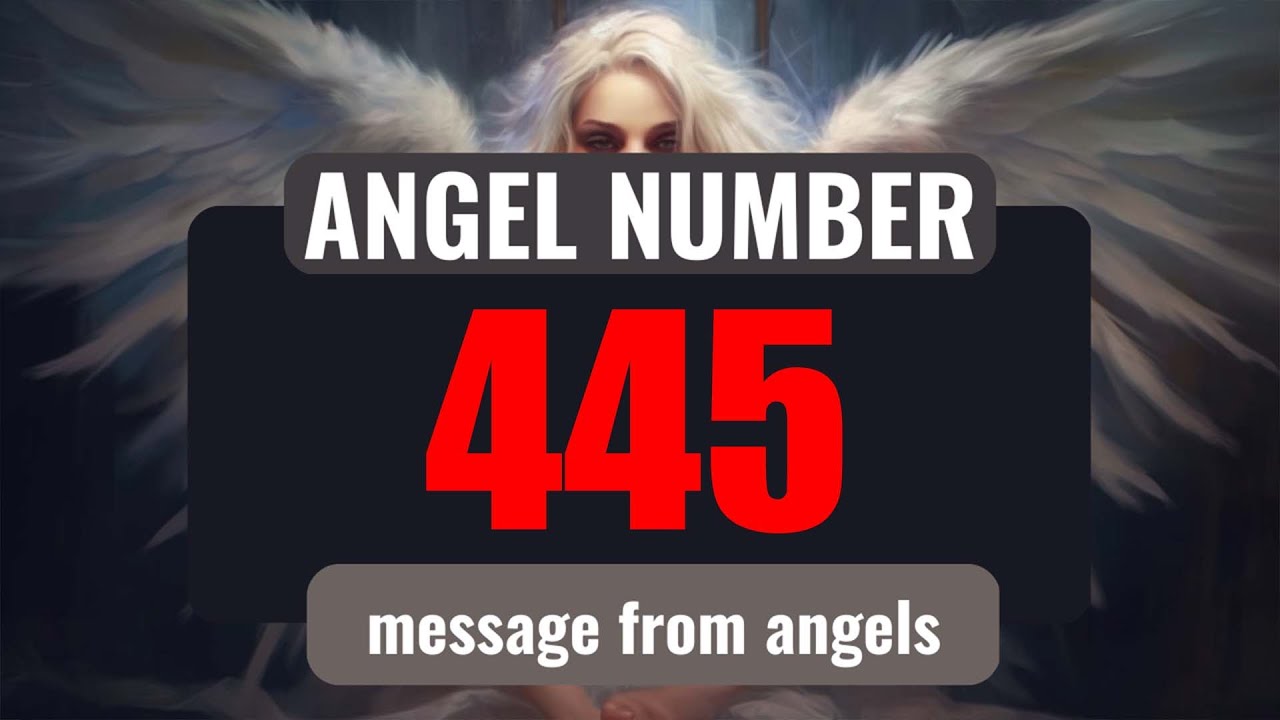 The Powerful Symbolism of Angel Number 445: Messages from Your Angels ...