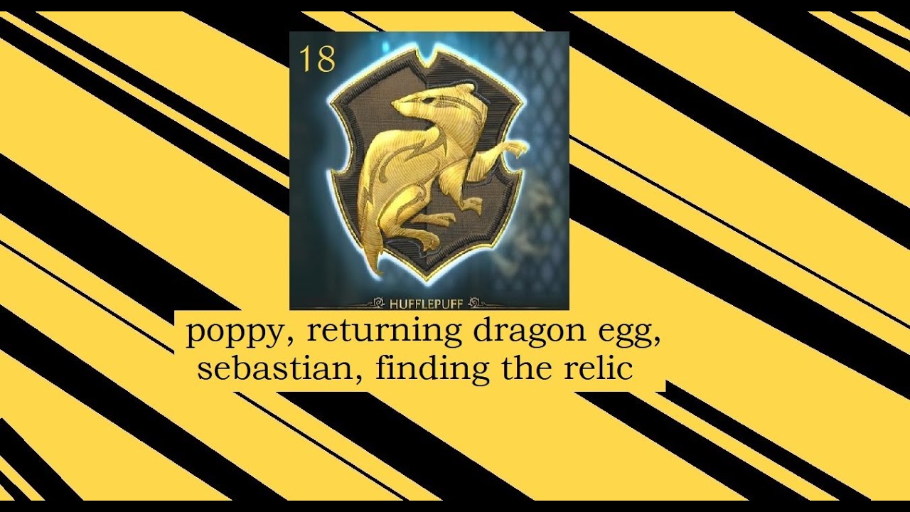 PS4/5 Hogwarts Legacy 🦡 Hufflepuff 18 - return dragon egg, poppy ...