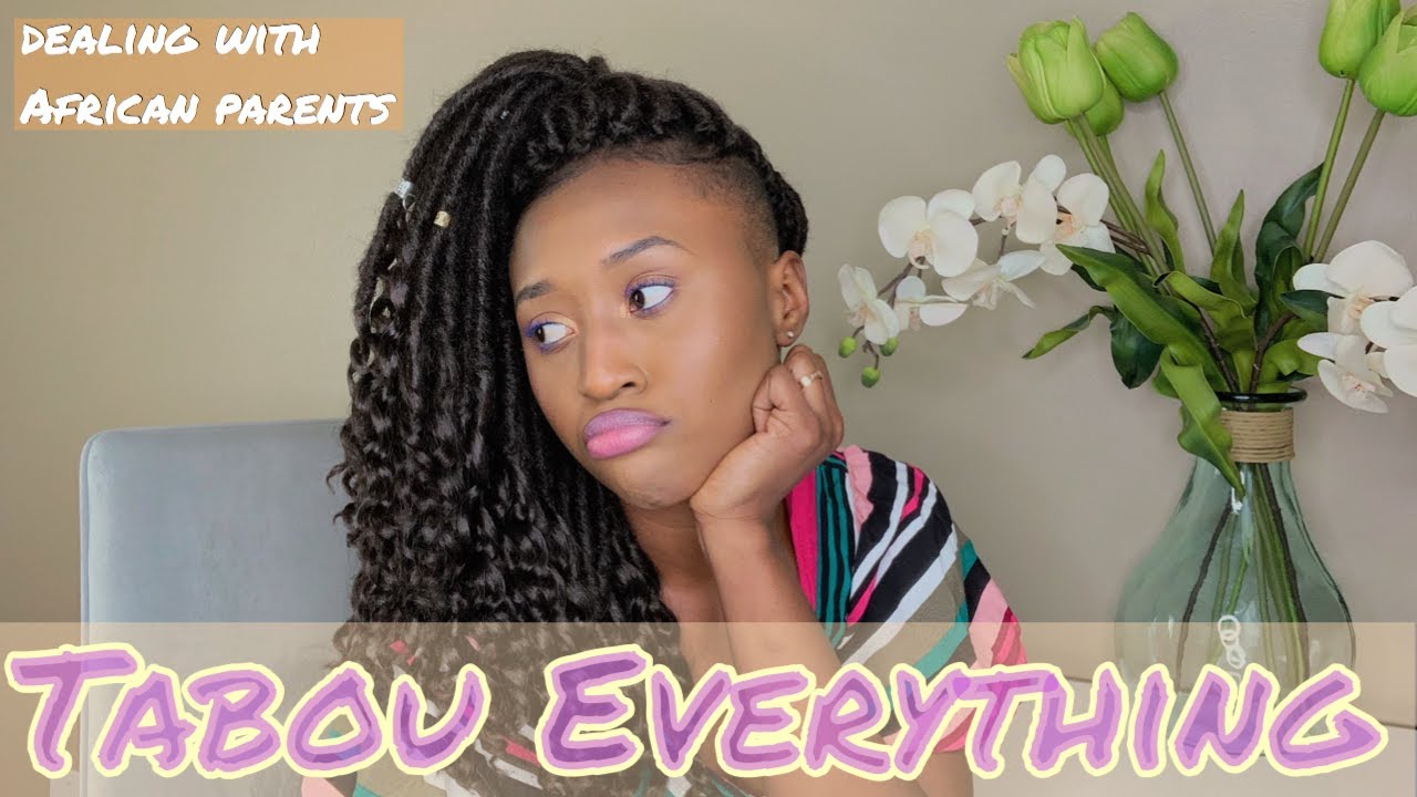 AFRICAN PARENTS / WHY IS IT SO HARD TO TALK TO THEM / Tabou Story - YouTube