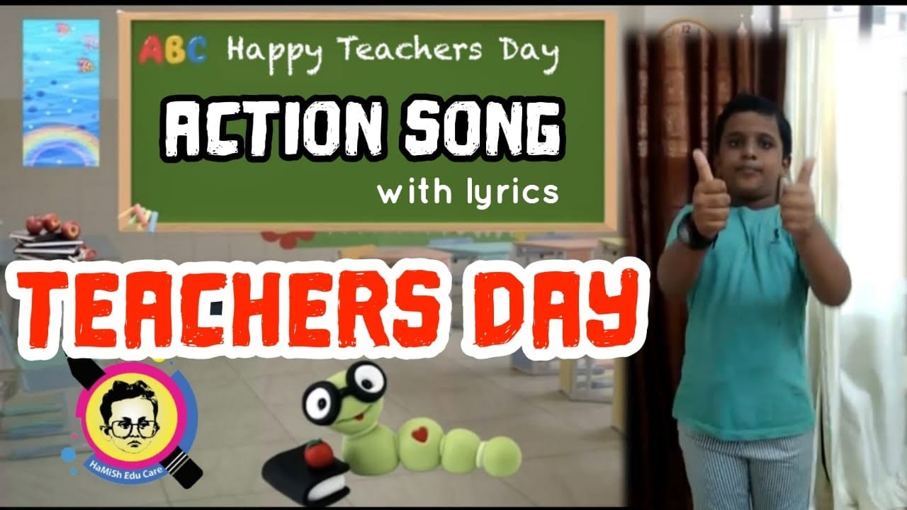 Teachers Day English Action Song with lyrics for children - YouTube