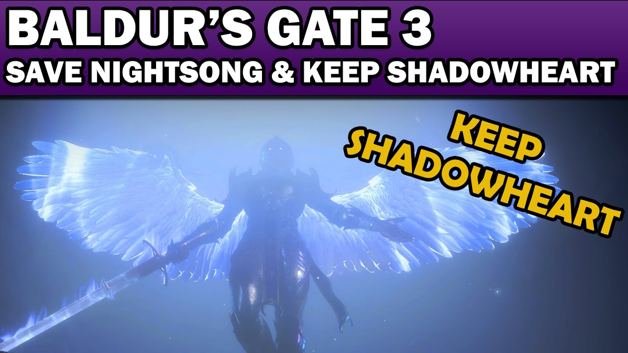Baldur's Gate 3: Release Nightsong and Convince Shadowheart to stay ...