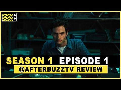 You Season 1 Episode 1 Review & After Show - YouTube