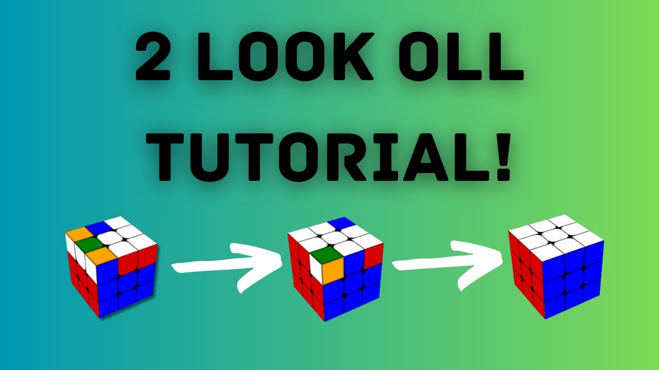 2 Look OLL Tutorial [Detailed and Under 5 Minutes] - YouTube