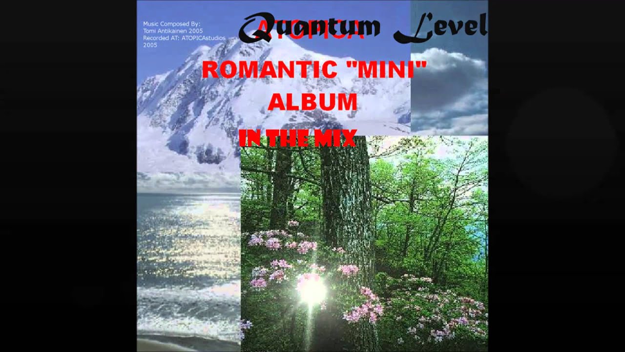 Quantum Level - Romantic Scenes (Romantic Mini Album In The Mix) - YouTube