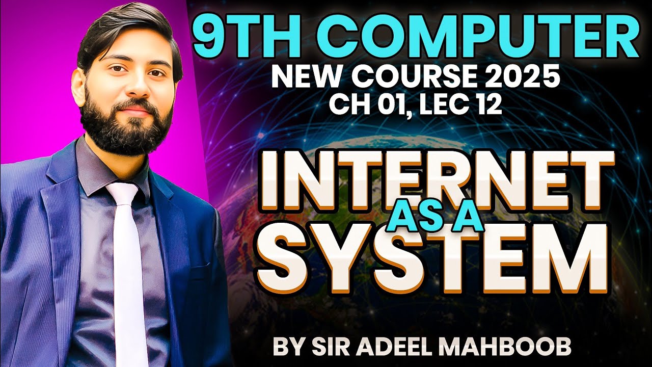 internet as a system | 9th class computer new book 2025 - YouTube