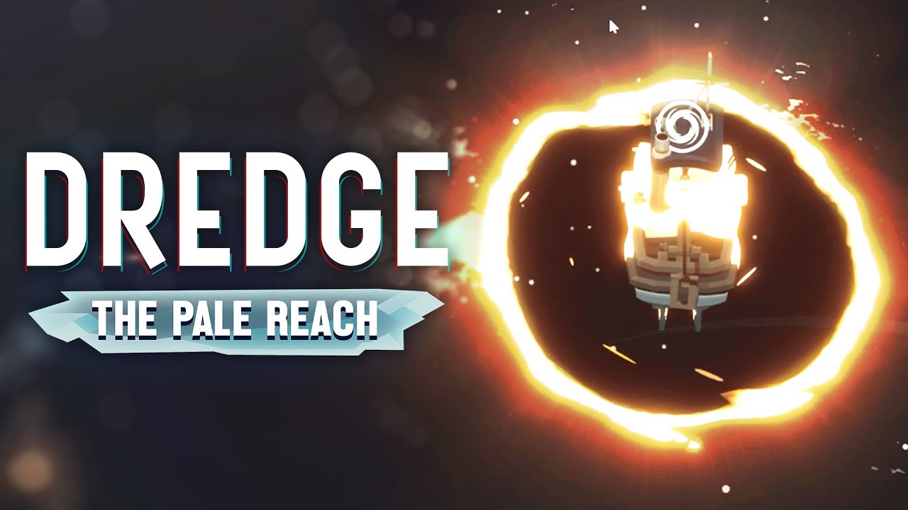 POWERFUL PORTAL - THE AUROUS ANCHOR! | DREDGE - The Pale Reach - YouTube