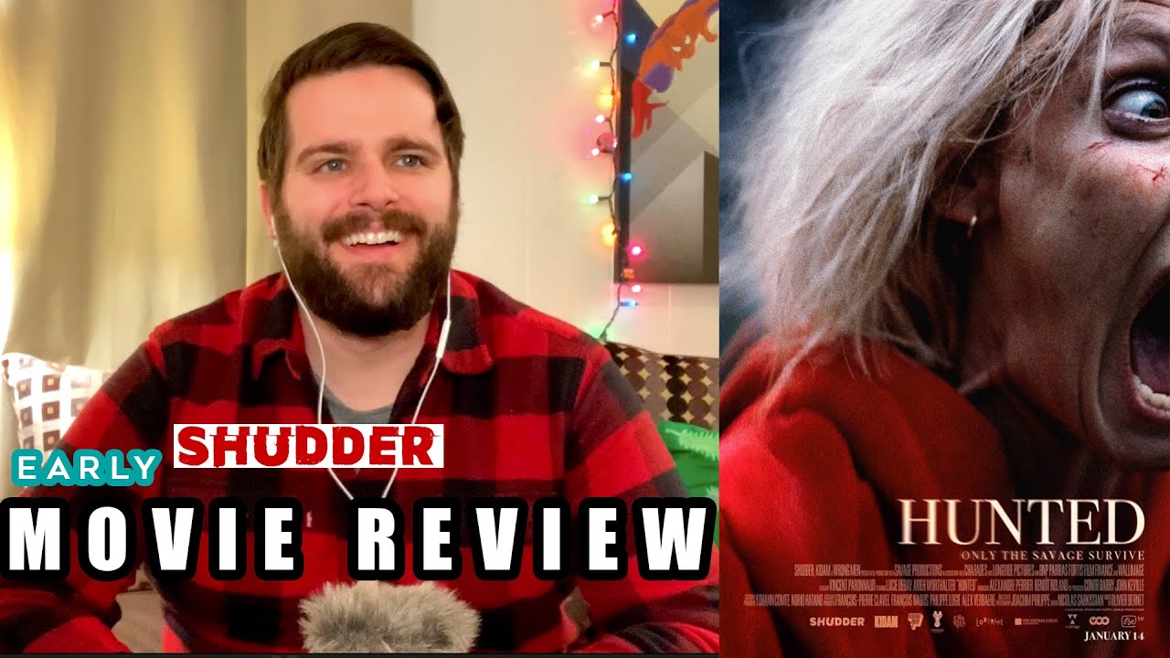 Hunted 2021 Movie Review | SHUDDER Original Horror Film - YouTube