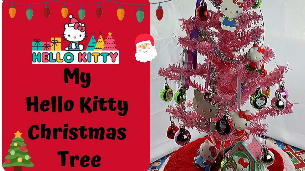 Hello Kitty Christmas Tree - YouTube