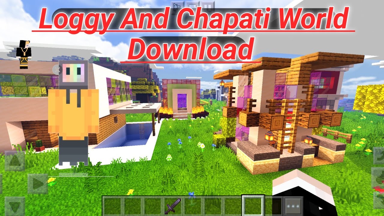 Hindustan Gamer Loggy And Chapati Minecraft World Download | IN Pocket ...