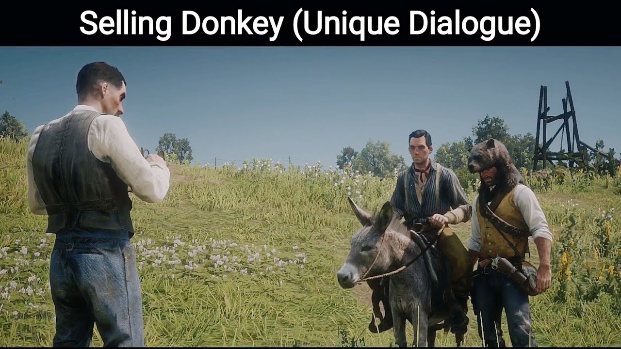 You Will Get This Unique Dialogue If You Sell DONKEY To The Fence ...