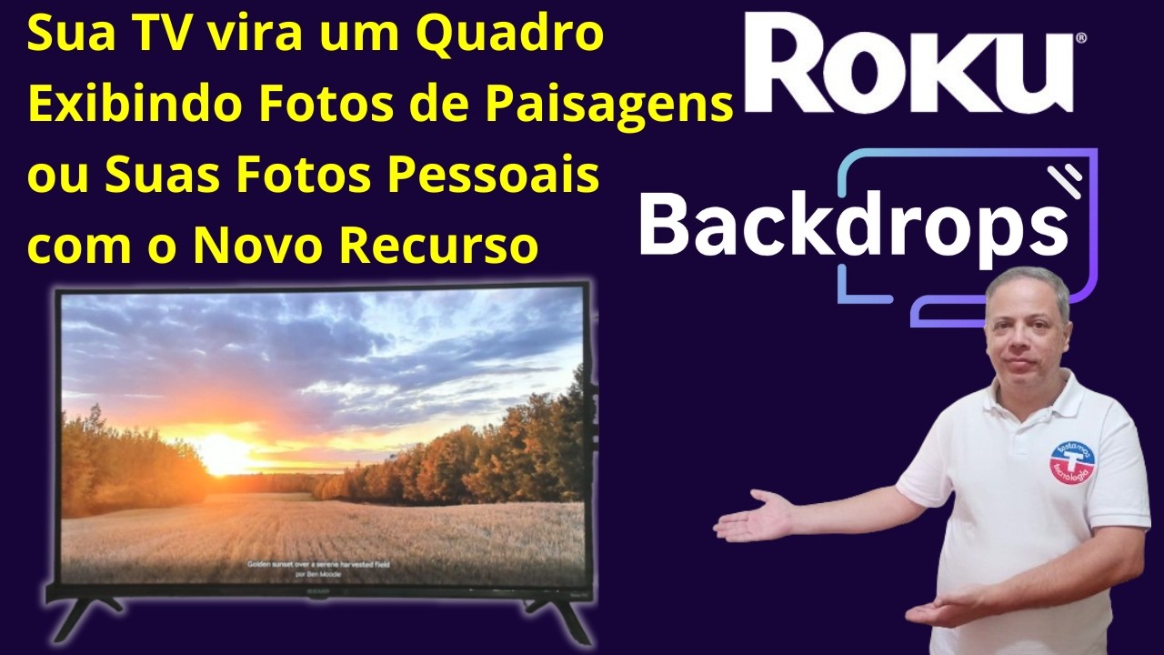 Roku Backdrops ou Cenários - Veja suas Fotos na Tela da TV - YouTube