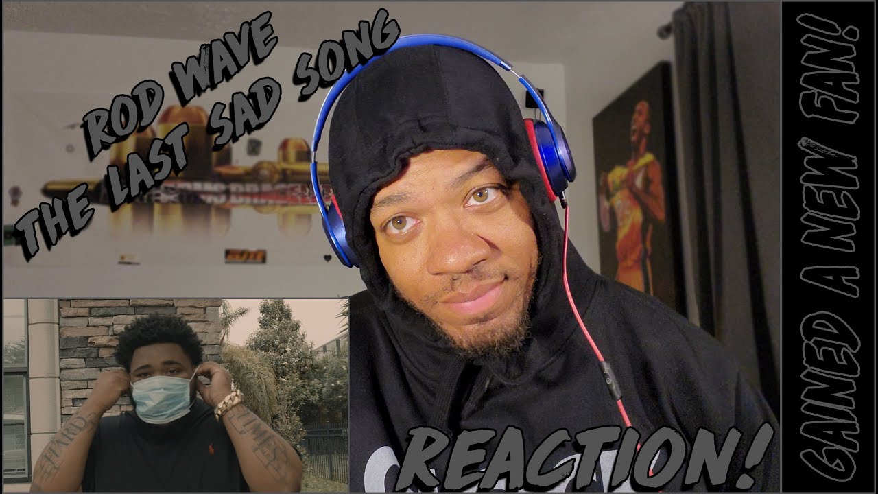 HOMIE IS NICE!! | Rod Wave - The Last Sad Song (Official Music Video ...