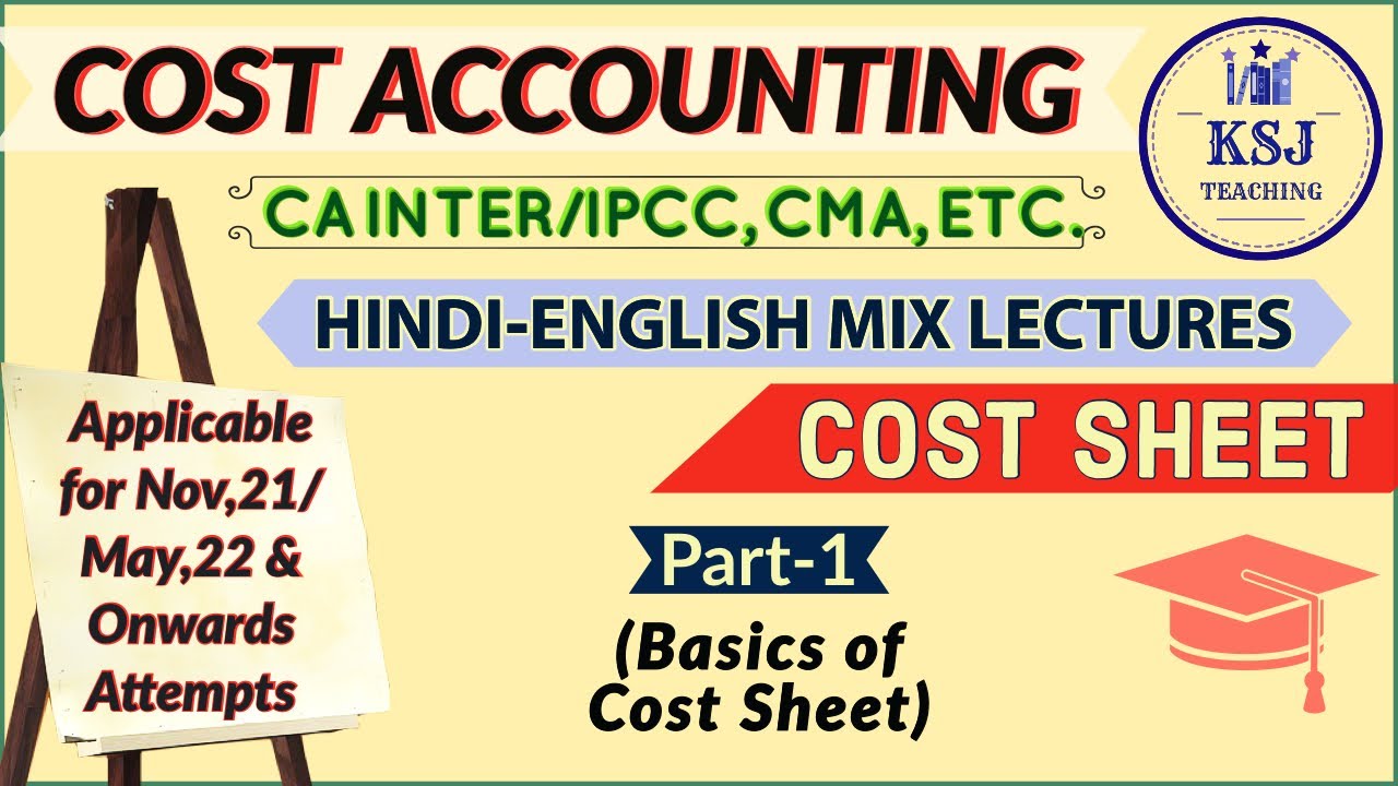 L-58 Cost Accounting | CA Inter | CMA Inter | Cost Sheet | Part-1 - YouTube