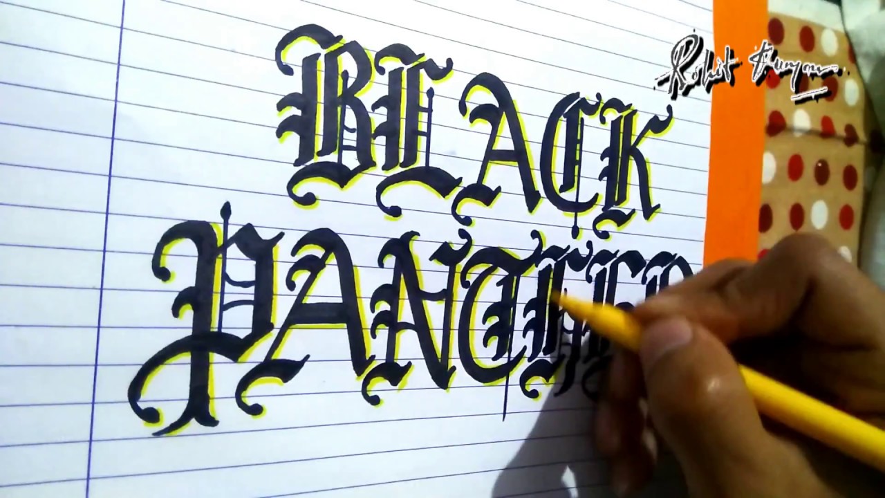 BLACK PANTHER || calligraphy with marker for beginners || GOTHIC FONTS ...