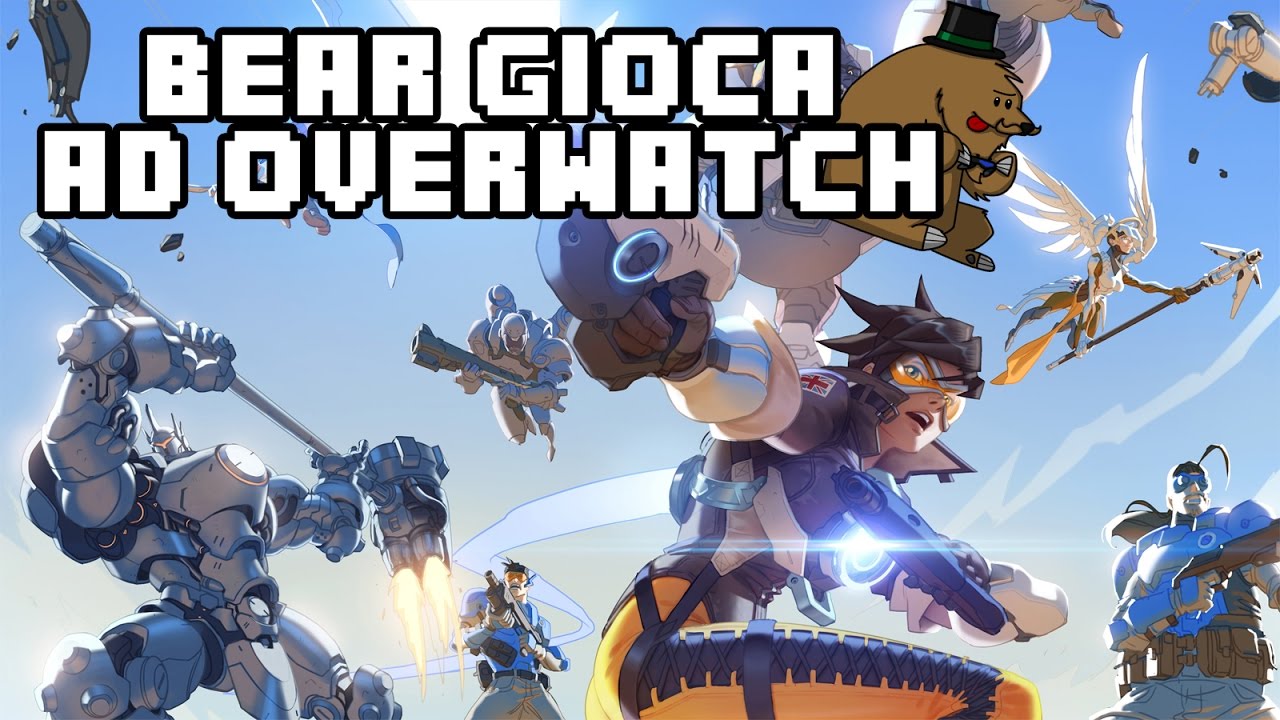 Bear Prova uno Stream su Overwatch/Q&A - YouTube