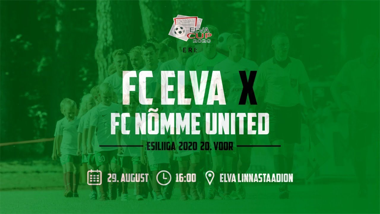 20. voor 2020: FC Elva - FC Nõmme United 4:1 (1:0) - YouTube