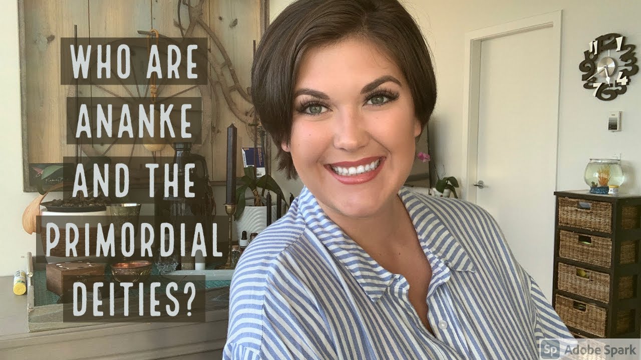 Who are Ananke and the Primordial dieties? - YouTube