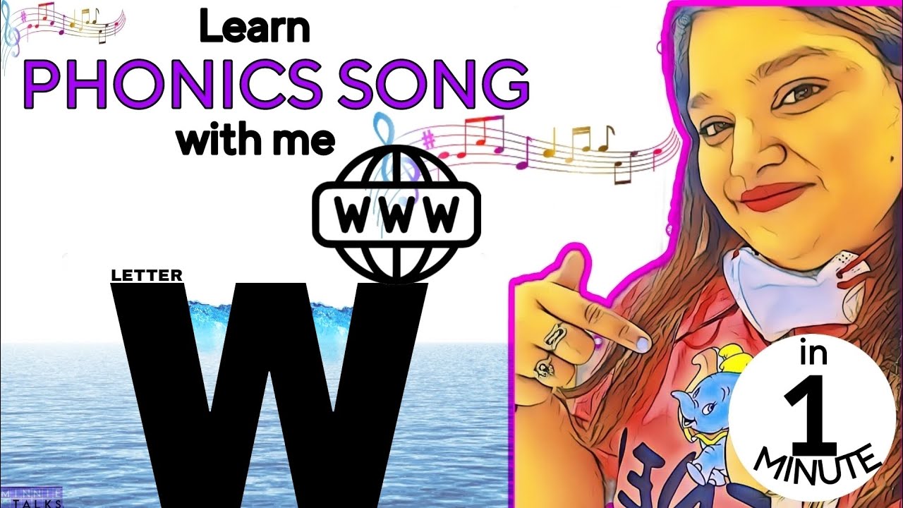 Phonics Song | Letter W | ABCD for preschoolers & toddlers | Alphabets ...