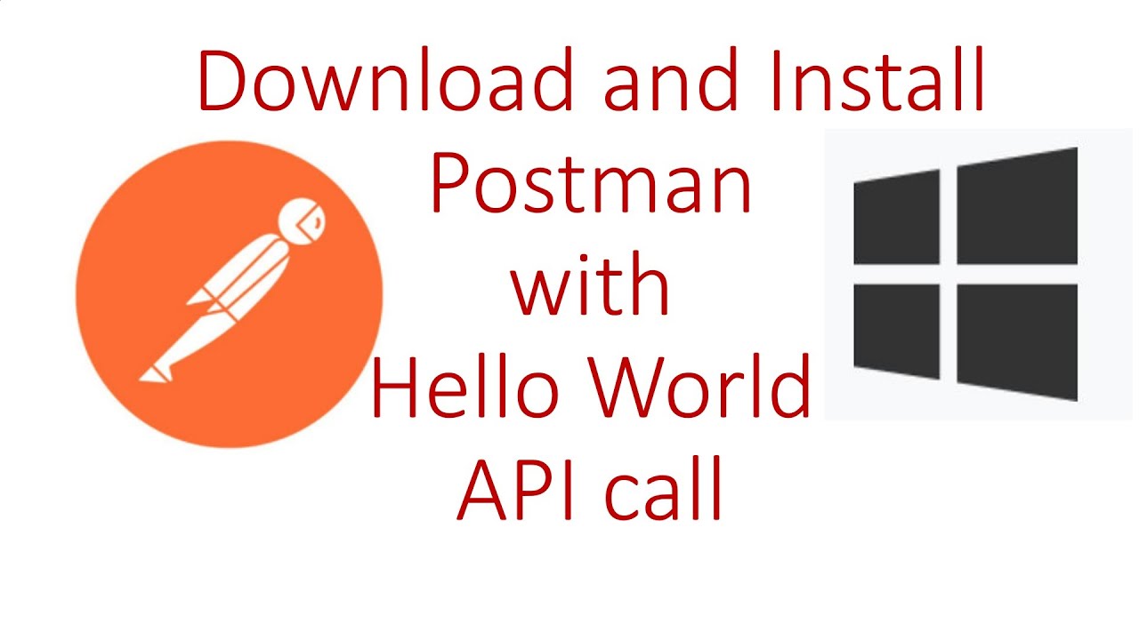 Download and install postman in windows 10 - YouTube