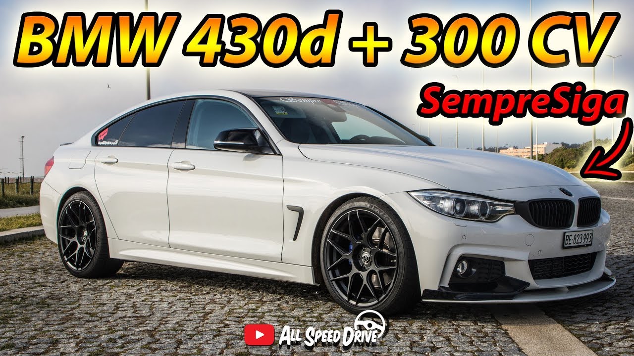 BMW 430d +300 CV do Sempre Siga *TWE Motorsport* | AllSpeedDrive - YouTube