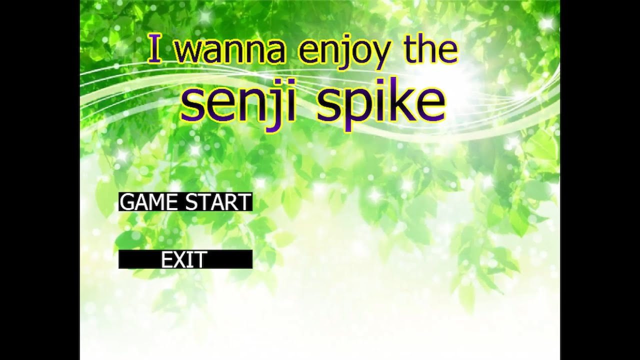 I wanna enjoy the senji spike - YouTube
