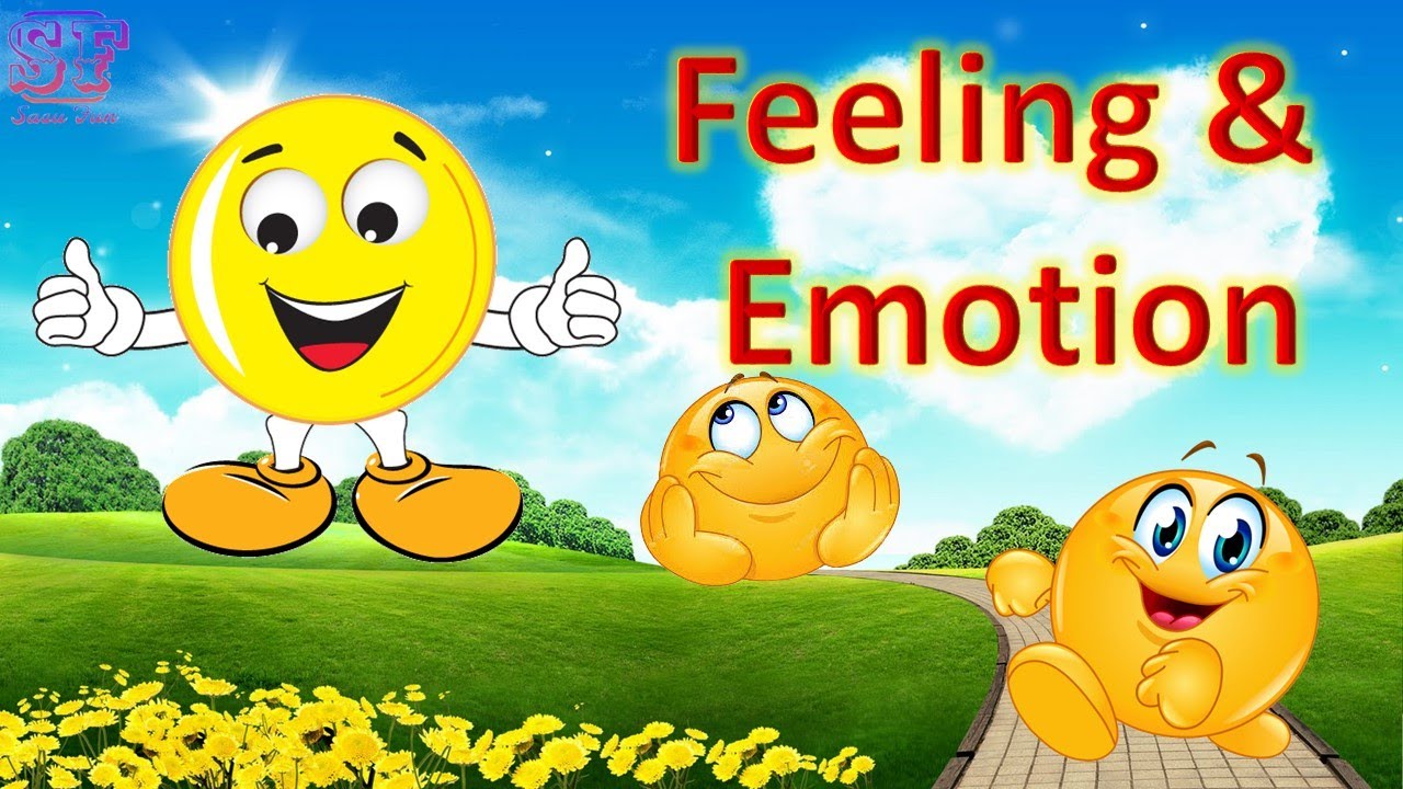 Feeling and Emotion for Kids | Learn Feelings and Emotions for Kids ...