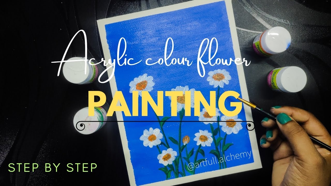 acrylic colour flower painting || step by step tutorial || daily flower ...