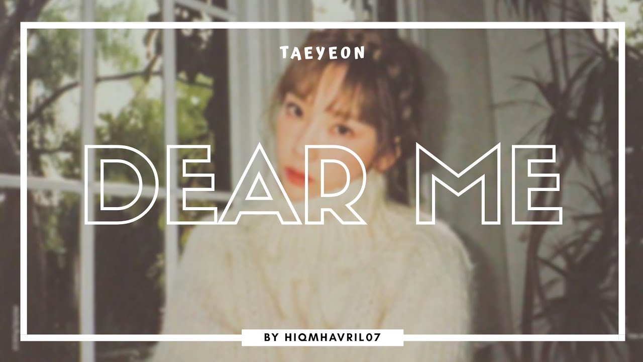 (KARAOKE) TAEYEON - DEAR ME Easy Lyrics - YouTube