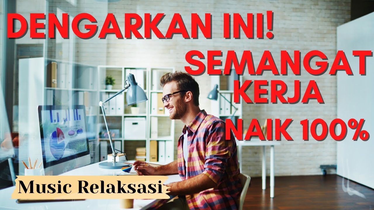 Music (Musik) relaksasi pagi hari semangat kerja - YouTube