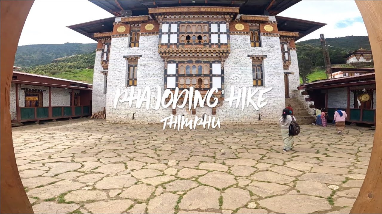 #05 Phajoding Hike - YouTube
