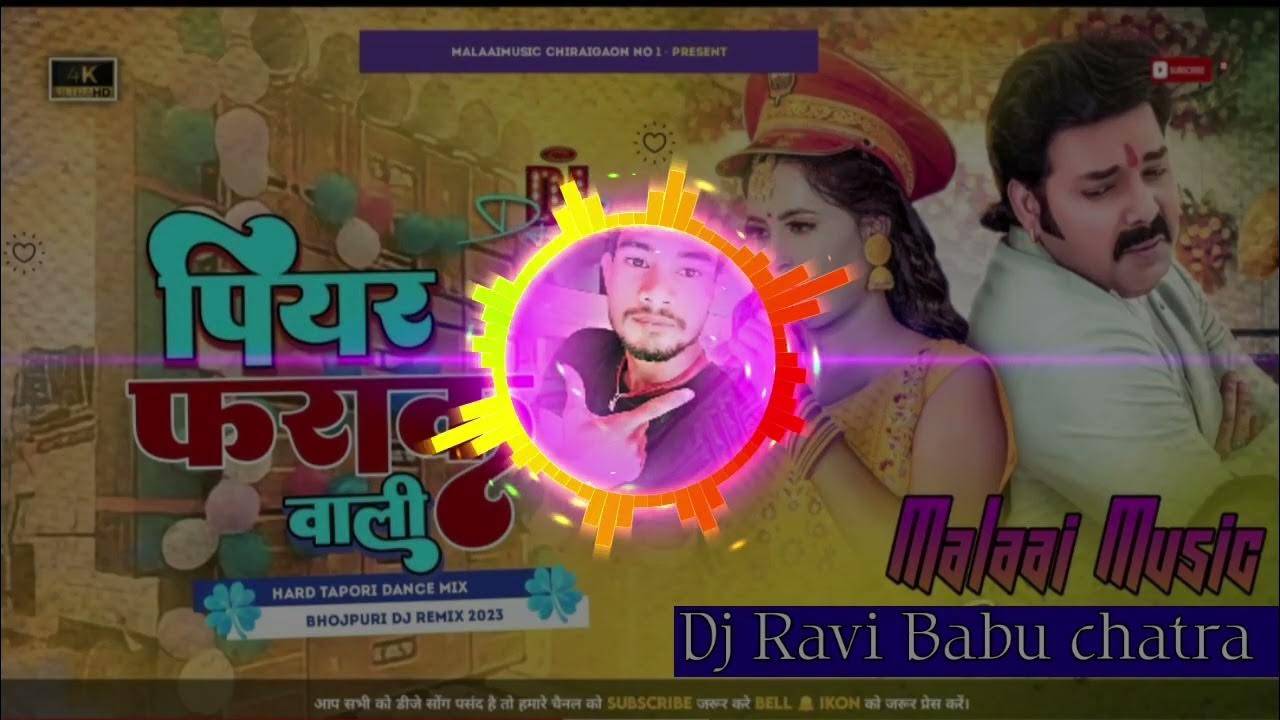 #Piyar Farak Wali #pawan_singh Bhojpuri new Hit Song mp3 #malaai_music #Dj_Ravi_Babu #chatra ...