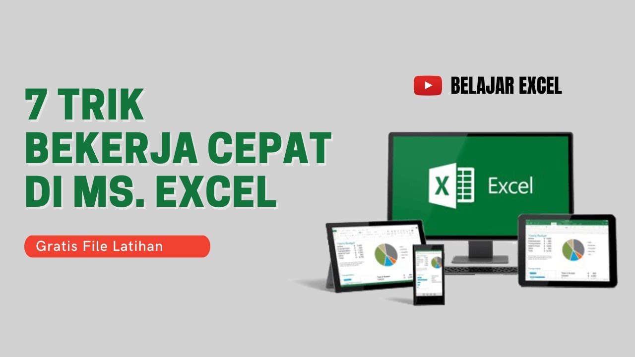 7 Trik Awal Yang Harus Diketahui Dalam Belajar Excel - YouTube