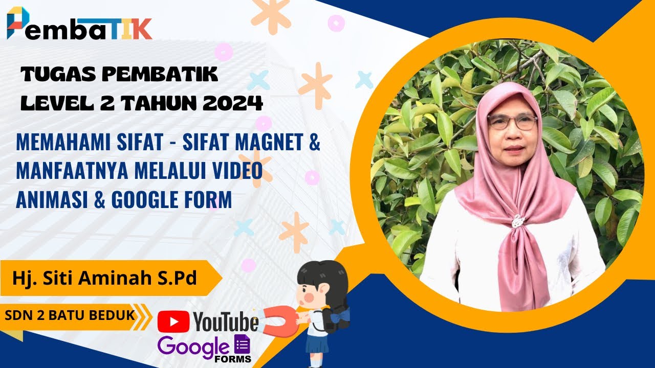 MEMAHAMI SIFAT - SIFAT MAGNET & MANFAATNYA MELALUI VIDEO ANIMASI ...