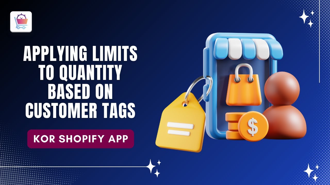 How to Apply Limit to Product Quantity Based on Customer Tags - YouTube