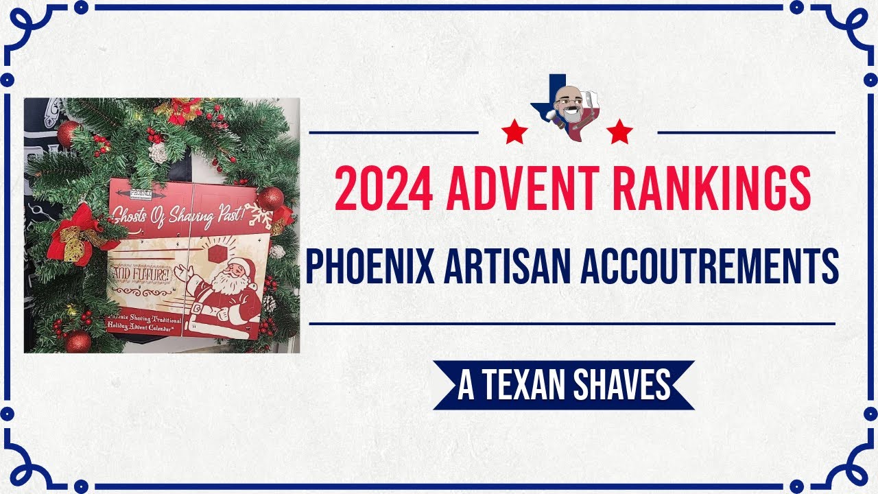 2024 Phoenix Shaving Advent Calendar - Personal Rankings - YouTube
