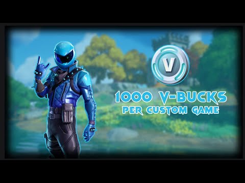 Fortnite Live Customs 1500 Vbucks Per Game EU & NA Central - YouTube